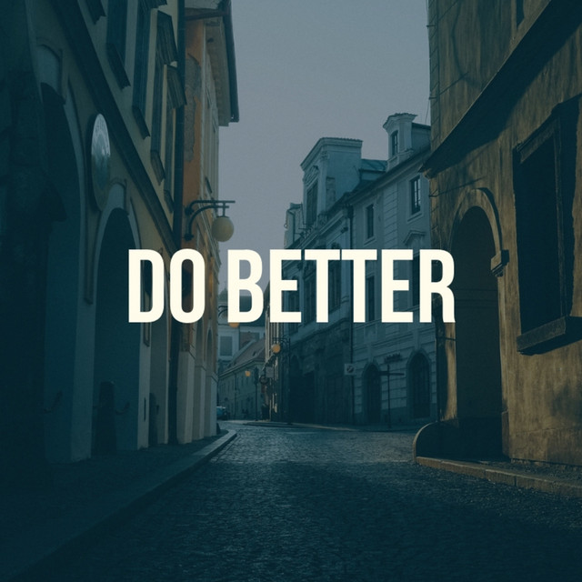 Do Better - Single by Sina | Spotify