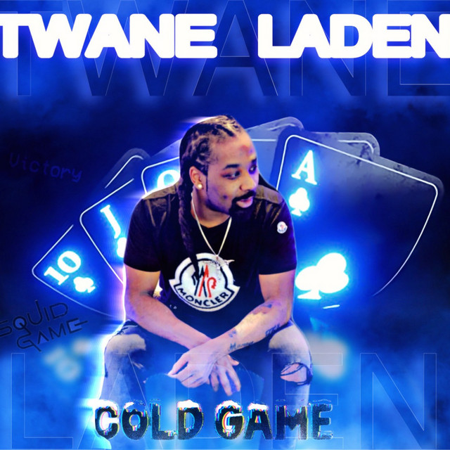Cold Game - Single by Twane Laden | Spotify