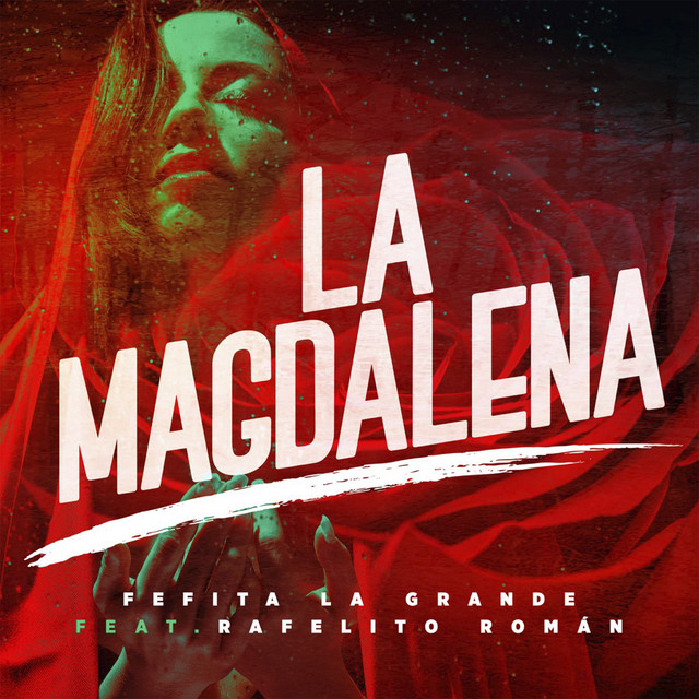 La Magdalena - Album by Fefita La Grande | Spotify