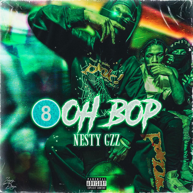 8oh Bop - song by Nesty Gzz | Spotify