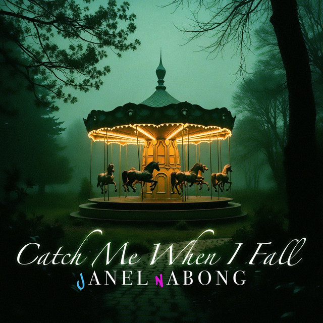 Catch Me When I Fall - Single by Janel Nabong | Spotify