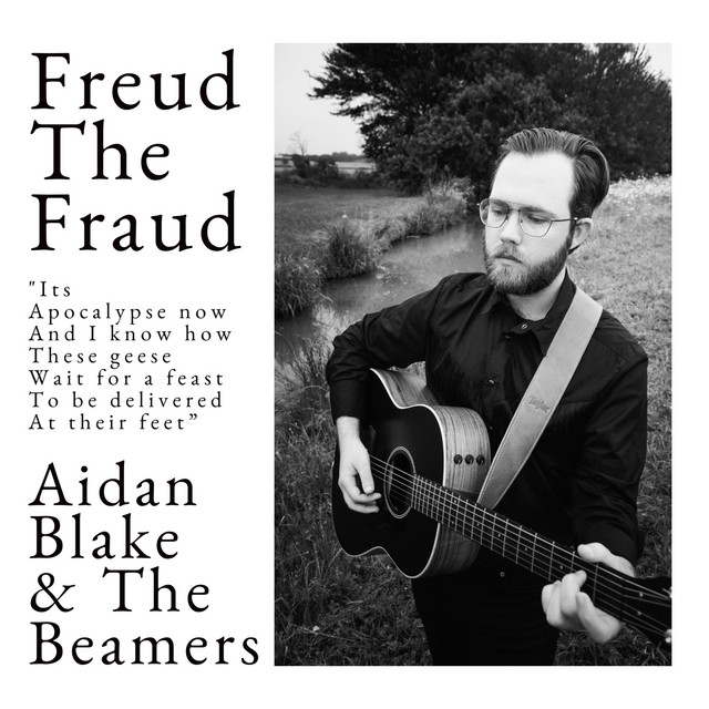 Freud The Fraud - Single by Aidan Blake and The Beamers | Spotify