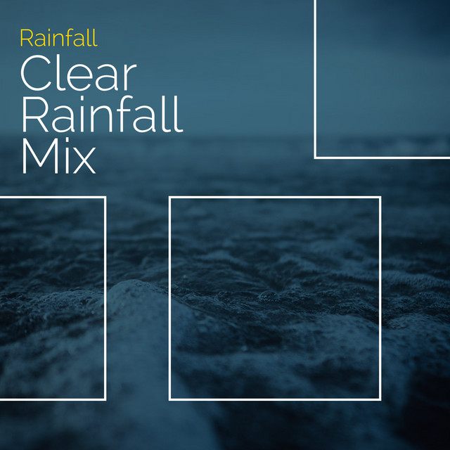 Clear Rainfall Mix - Album by Rainfall | Spotify