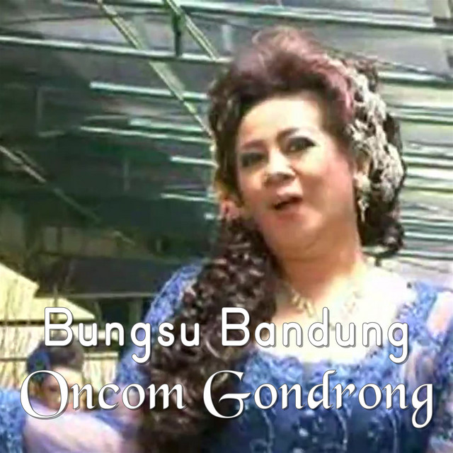 Bungsu Bandung | Spotify