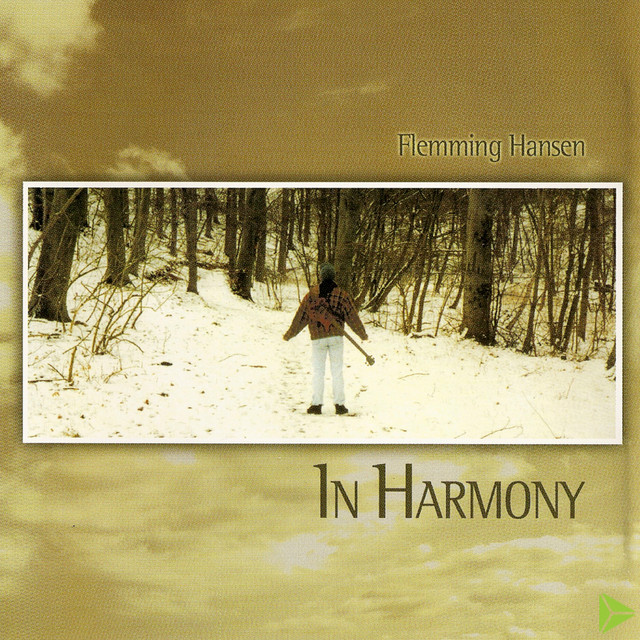 In Harmony - Album by Flemming Hansen | Spotify