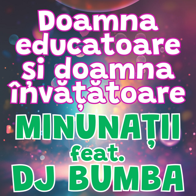 DOAMNA EDUCATOARE SI DOAMNA INVATATOARE - Single by Minunatii | Spotify
