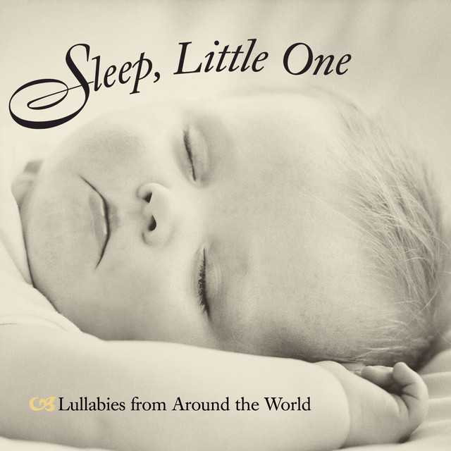 Sleep, Little One - Album by Kindermusik International | Spotify