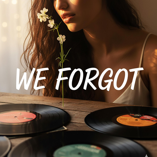 WE FORGOT - Album by Audiophile NBR Music | Spotify