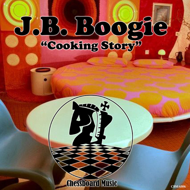 Cooking Story - Album by J.B. Boogie | Spotify