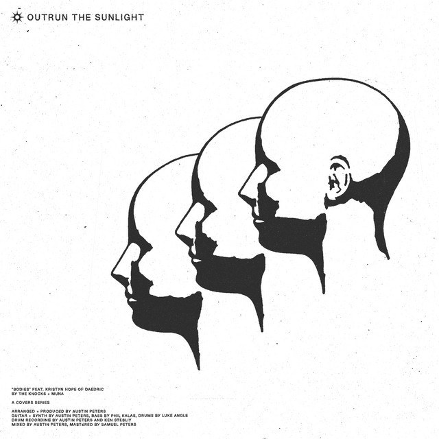 Bodies - Single by Outrun The Sunlight | Spotify