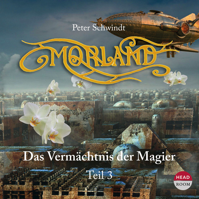 Morland III (Teil III Das Vermächtnis der Magier) - Audiobook by Peter ...