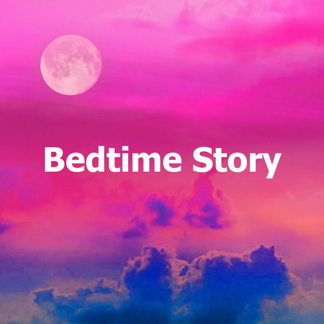 Bedtime Story - Album by Sleeping Baby Songs | Spotify