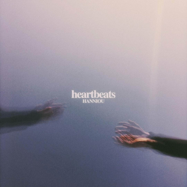 heartbeats - Single by Hanniou | Spotify