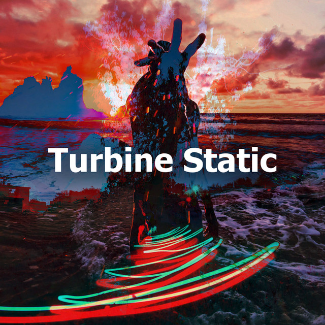 Turbine Static - Album by The Sound of Static | Spotify