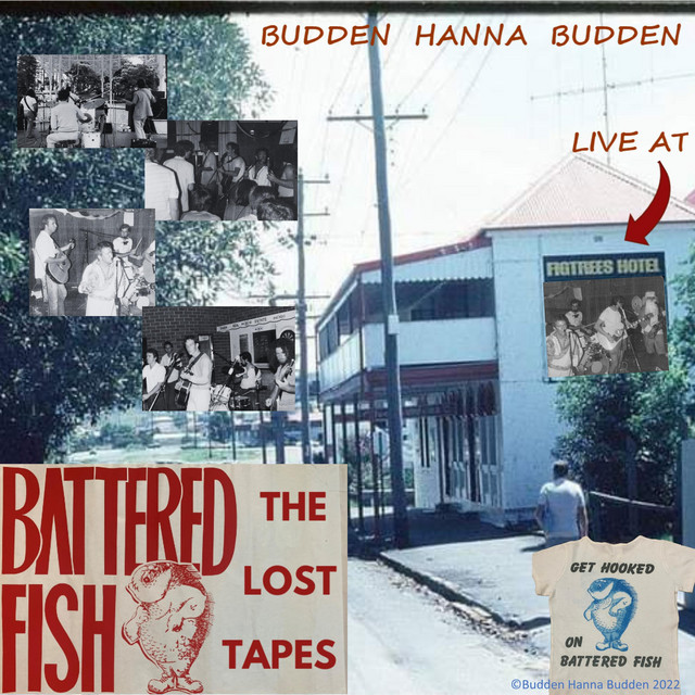 Battered Fish The Lost Tapes (Live at the Figtrees) - Album by Budden ...