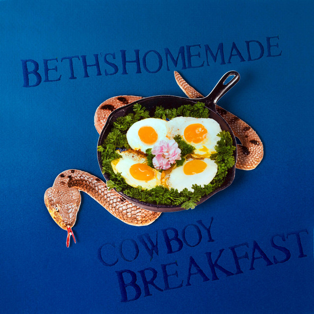 Beth's Homemade Cowboy Breakfast - Album by The Lazours | Spotify