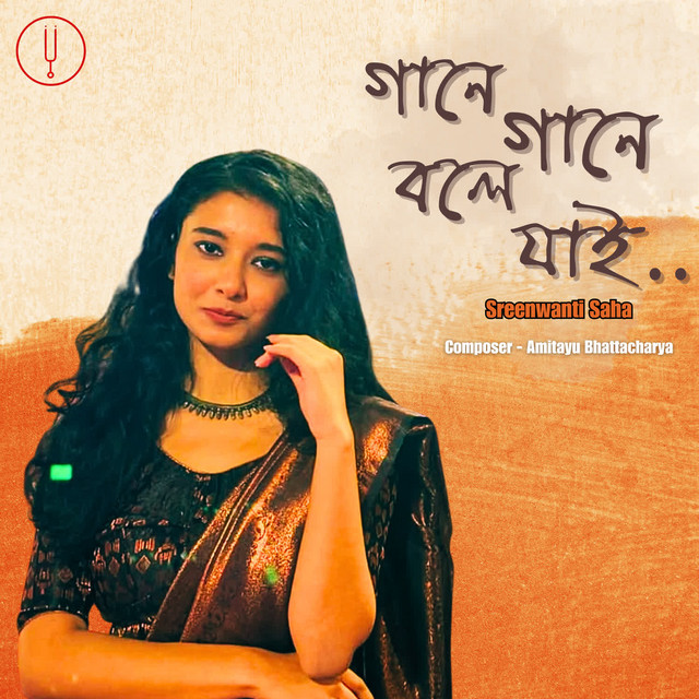 Gaane Gaane Bole Jai - Single by Sreenwanti Saha | Spotify