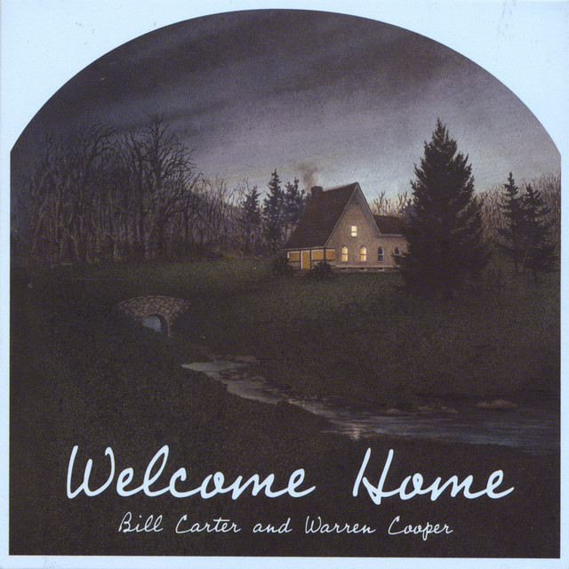 Welcome Home - Album by Bill Carter and Warren Cooper | Spotify