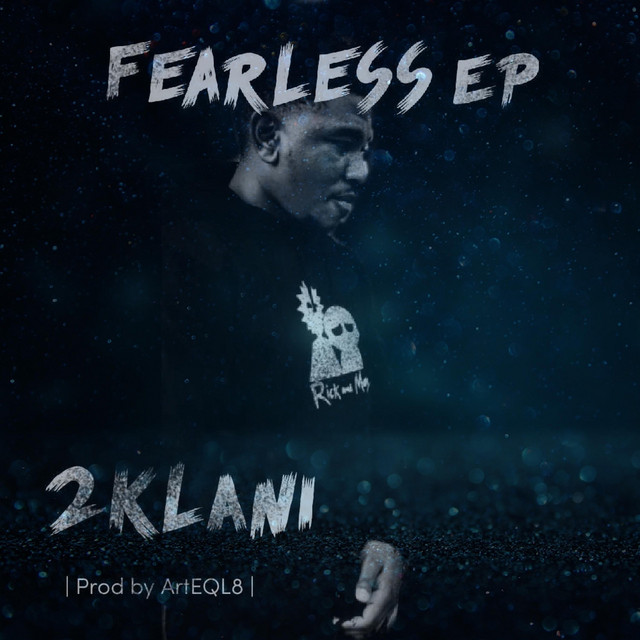 FEARLESS - EP by 2kLani | Spotify