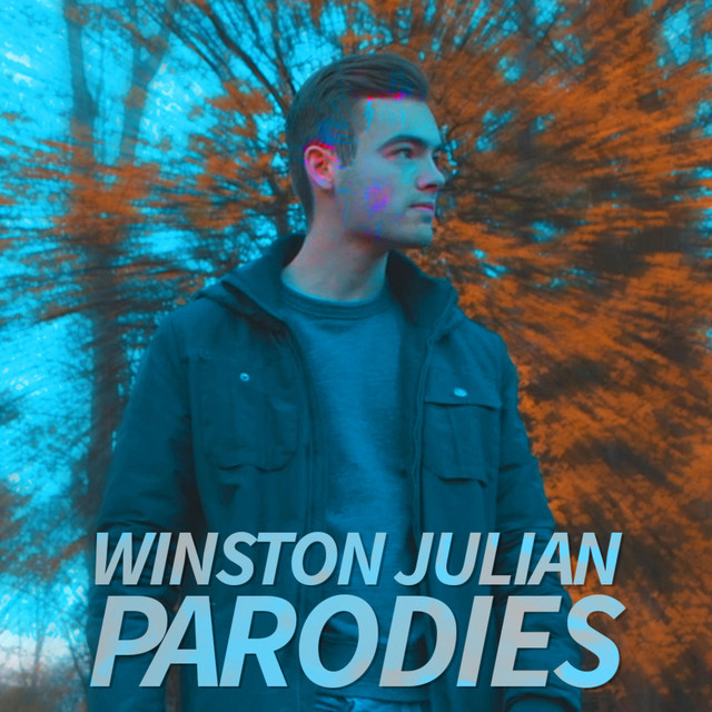 Parodies - Album by Winston Julian | Spotify
