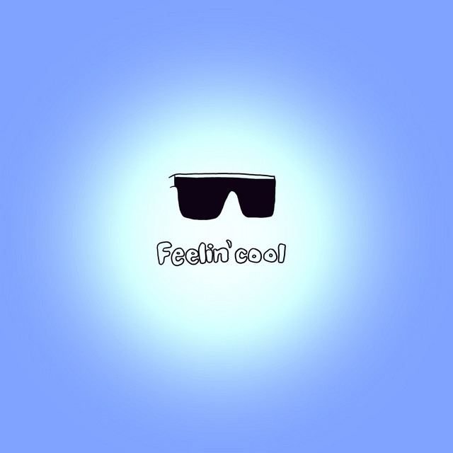 Feelin' Cool - Single by TaylorKeith | Spotify