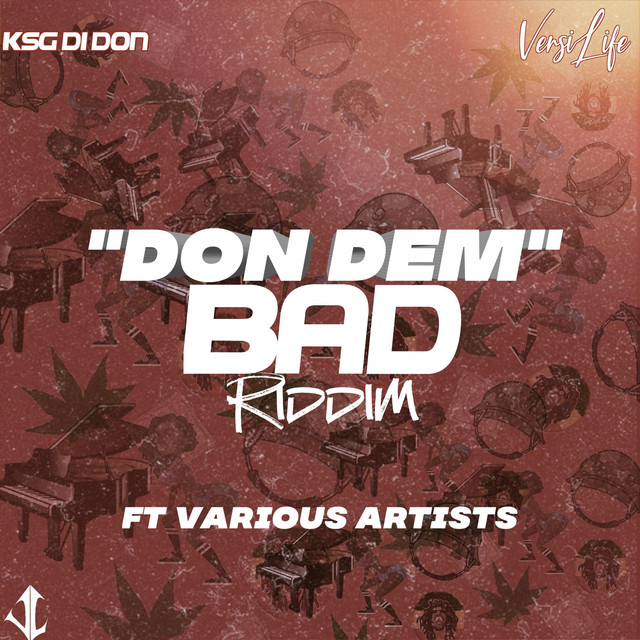 Don Dem Bad Riddim - Album by Versatility Life Music | Spotify