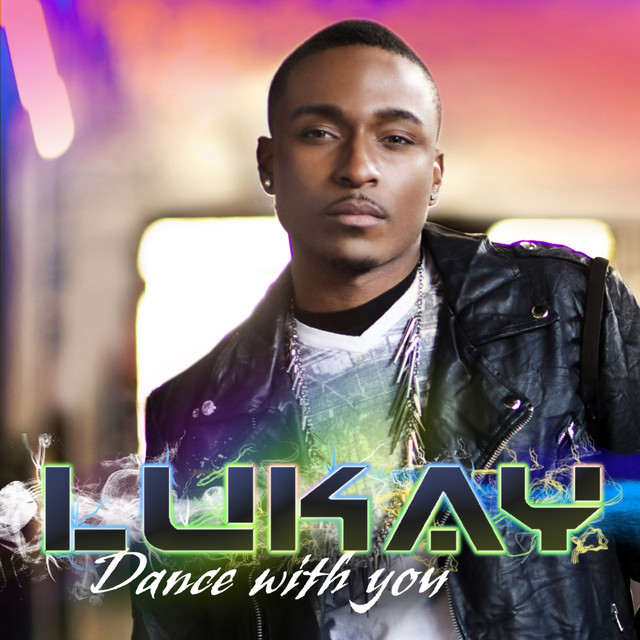 Dance With You - Single by Lukay | Spotify