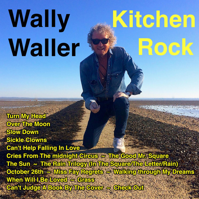 Kitchen Rock - Album by Wally Waller | Spotify