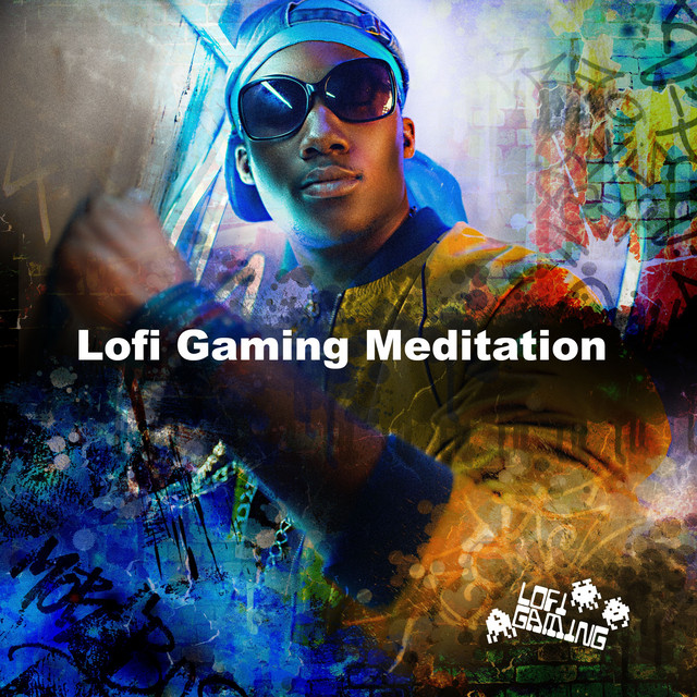 Lofi Gaming Meditation - Album by Lofi Gaming | Spotify
