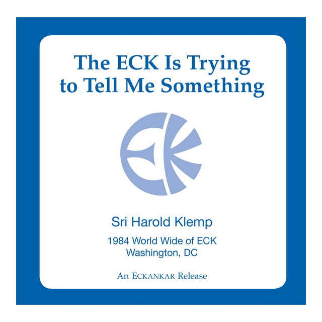 The ECK Is Trying to Tell Me Something - song and lyrics by Sri Harold ...