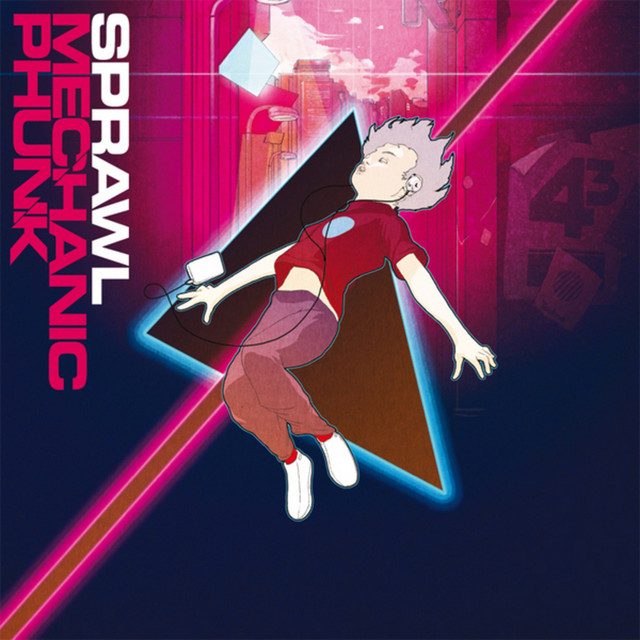 Mechanic Phunk - Album by Sprawl | Spotify