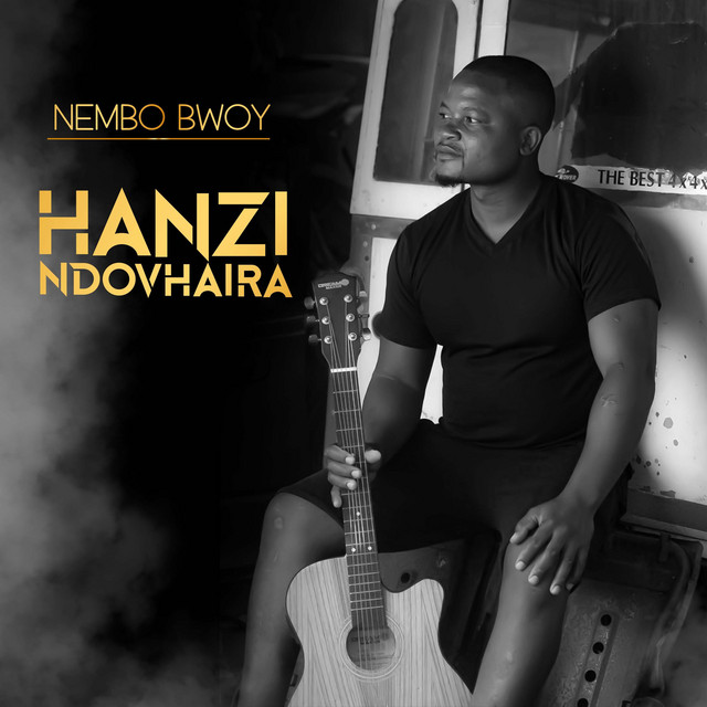 Hanzi Ndovhaira Single By Nembo Bwoy Spotify