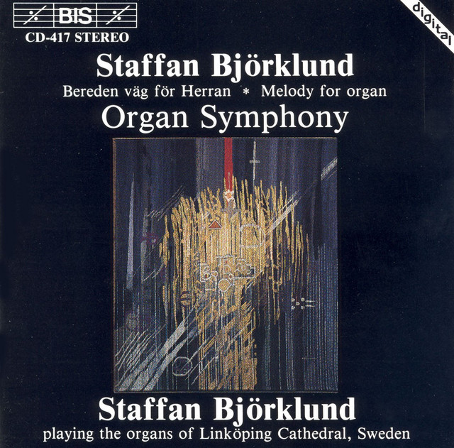 Bereden vag for Herran - Choral Fantasy for organ on Swedish Psalm 43 ...