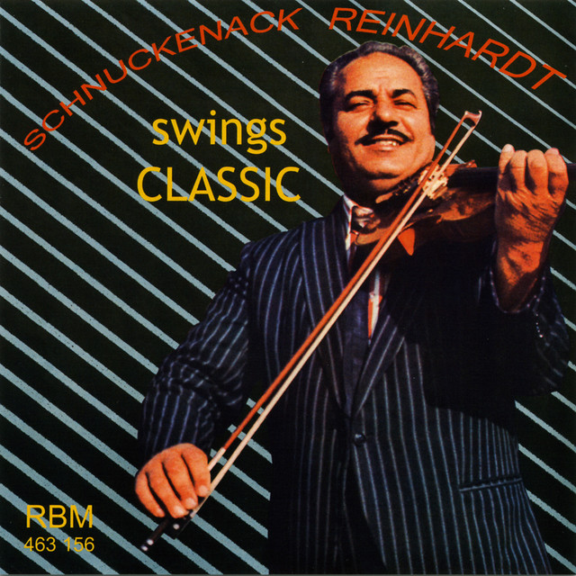 Schnuckenack Reinhardtt swings Classic - Album by Schnuckenack ...