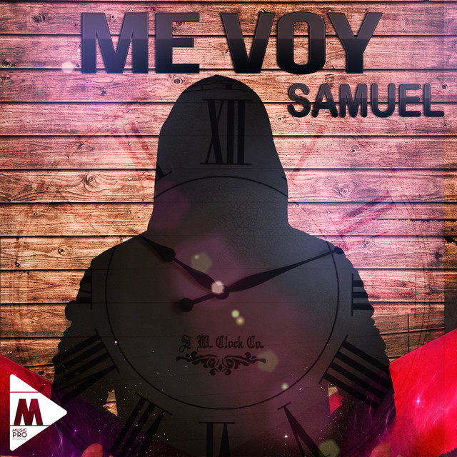 Me Voy - Single by Samuel | Spotify