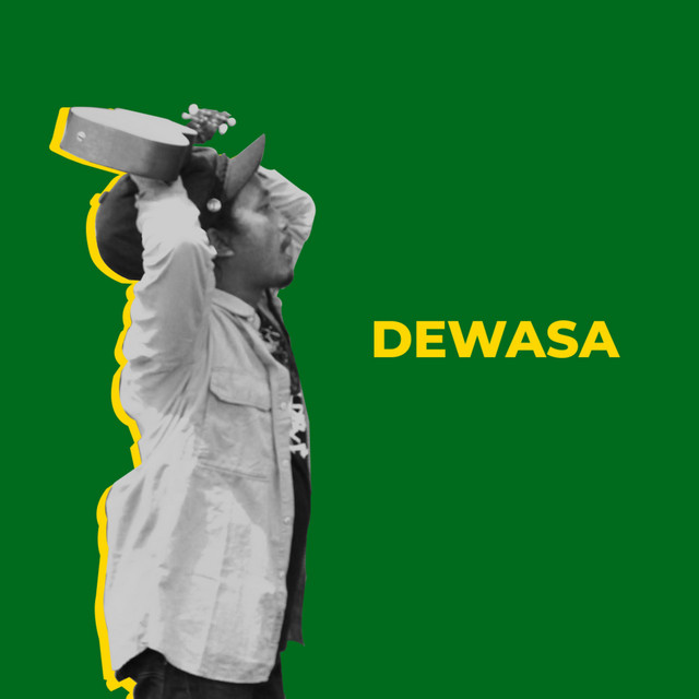 Dewasa - Single by Den Basito | Spotify