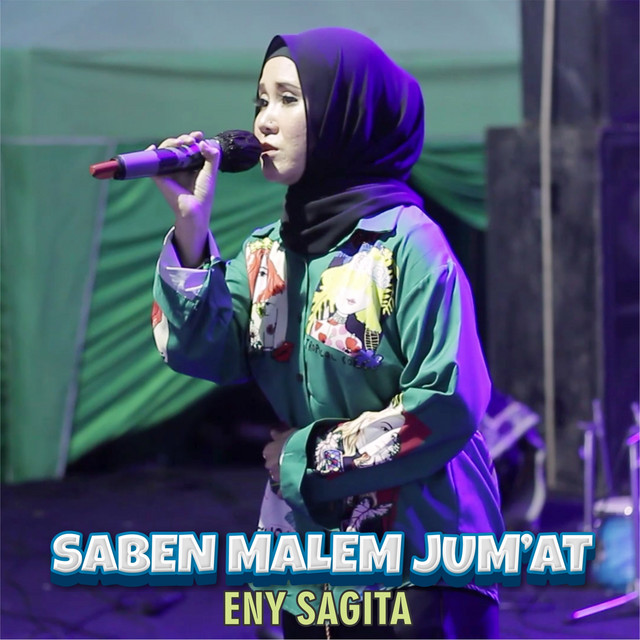 Saben Malem Jumat - Single by Eny Sagita | Spotify