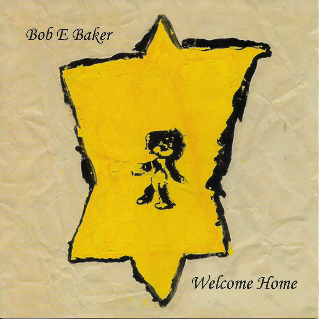 Welcome Home - Album by Bob e Baker | Spotify