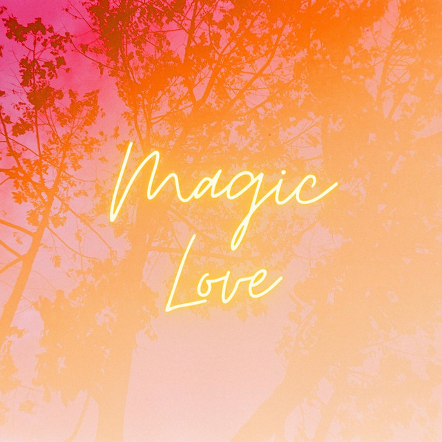 Magic Love - Album by Pink Edition | Spotify