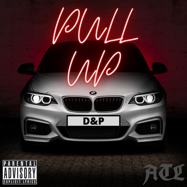 Pull Up - song and lyrics by D&P | Spotify