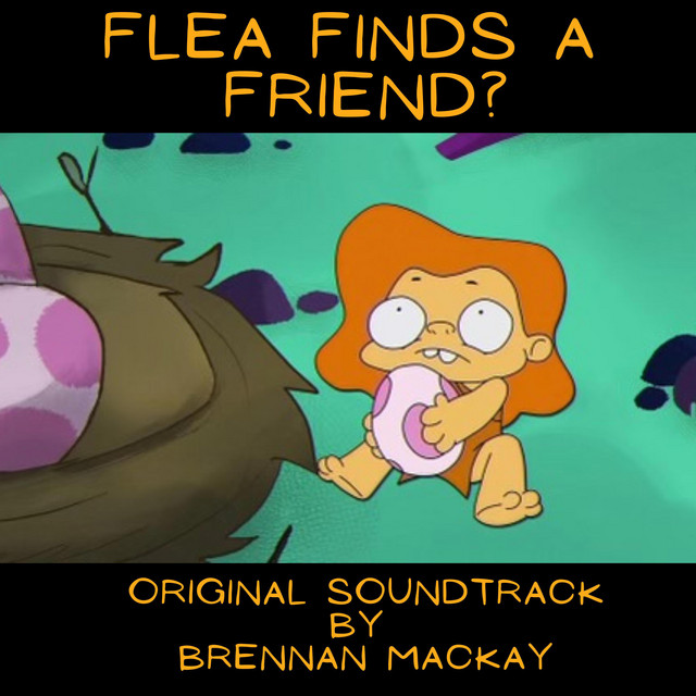 Found Friends (Original Soundtrack) - Single by Brennan Mackay | Spotify