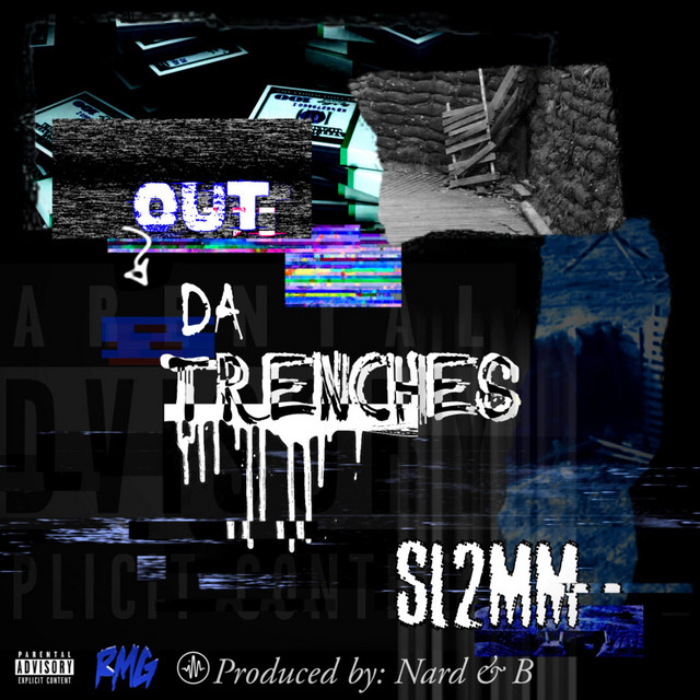 Out Da Trenches - Album by Sl2mm | Spotify
