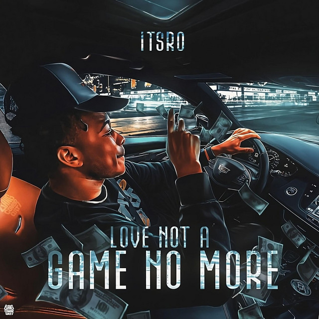 LOVE NOT A GAME NO MORE - Single by ItsRo | Spotify