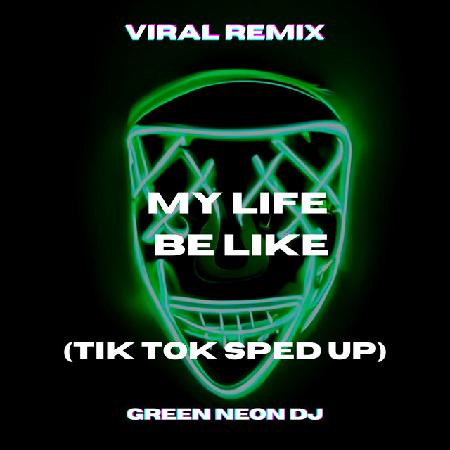 My Life Be Like uuu Ahh Ooh Ahh (Tik Tok Sped Up Best Part) [Remix ...