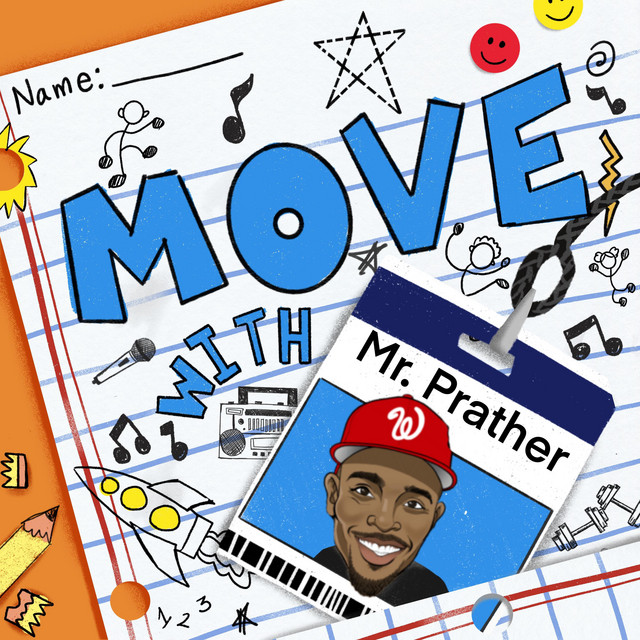 Move With Mr. Prather - Album by Mr. Prather | Spotify