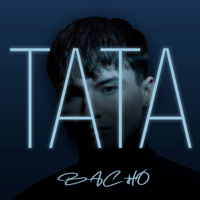 TATA - Single by Bacho | Spotify