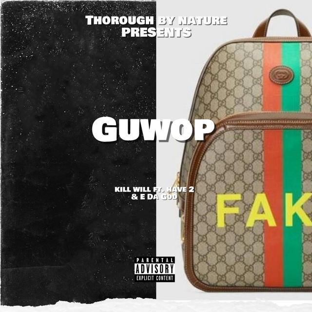 Guwop - Single by Kill Will | Spotify