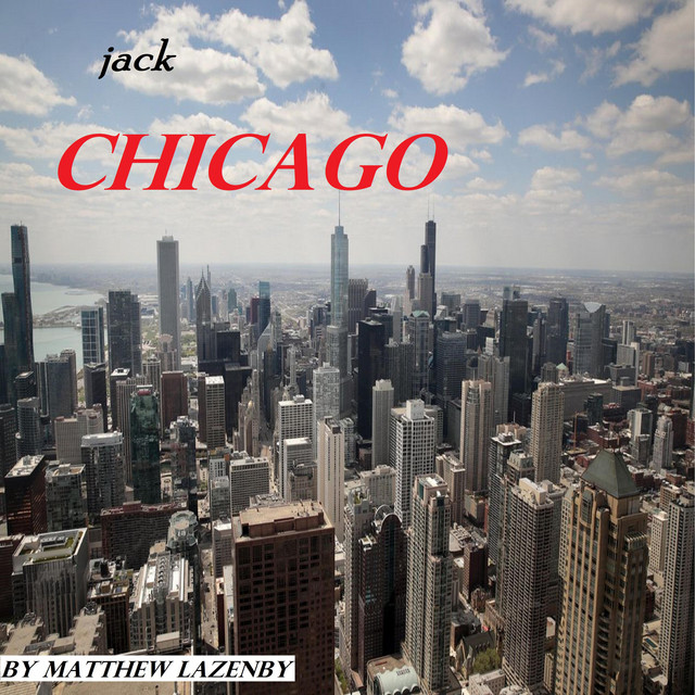Jack Chicago - Single by 21K MJAY | Spotify