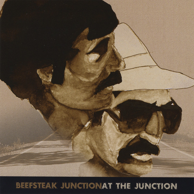 At the Junction - Album by Beefsteak Junction | Spotify