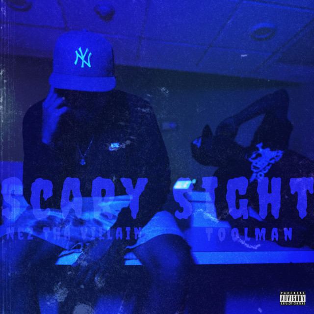 Scary sight - Single by Nez Tha Villain | Spotify